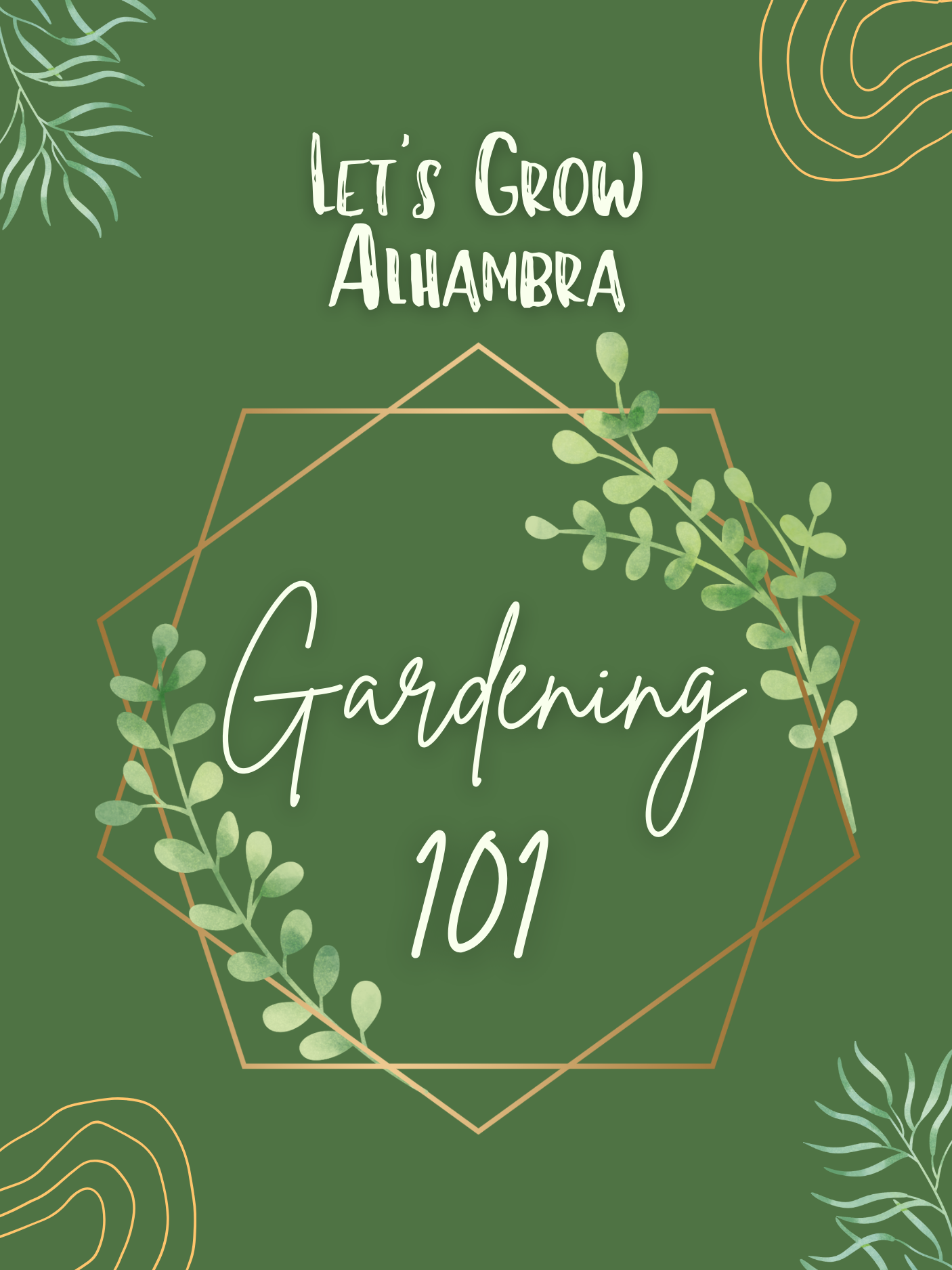 Gardening 101 Workshop | Alhambra Library